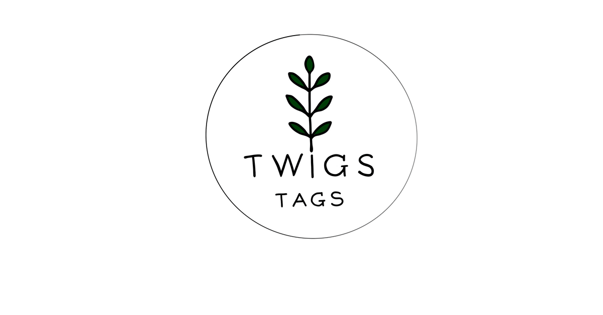 Twigs Tags
